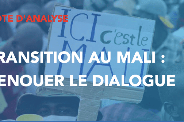 Transition au Mali : renouer le dialogue, Observatoire Citoyen pour la ...